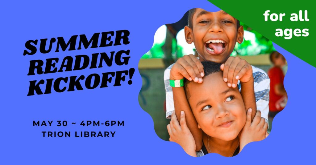 Summer Reading Kickoff At Trion Library Friday | AM 1180 Radio